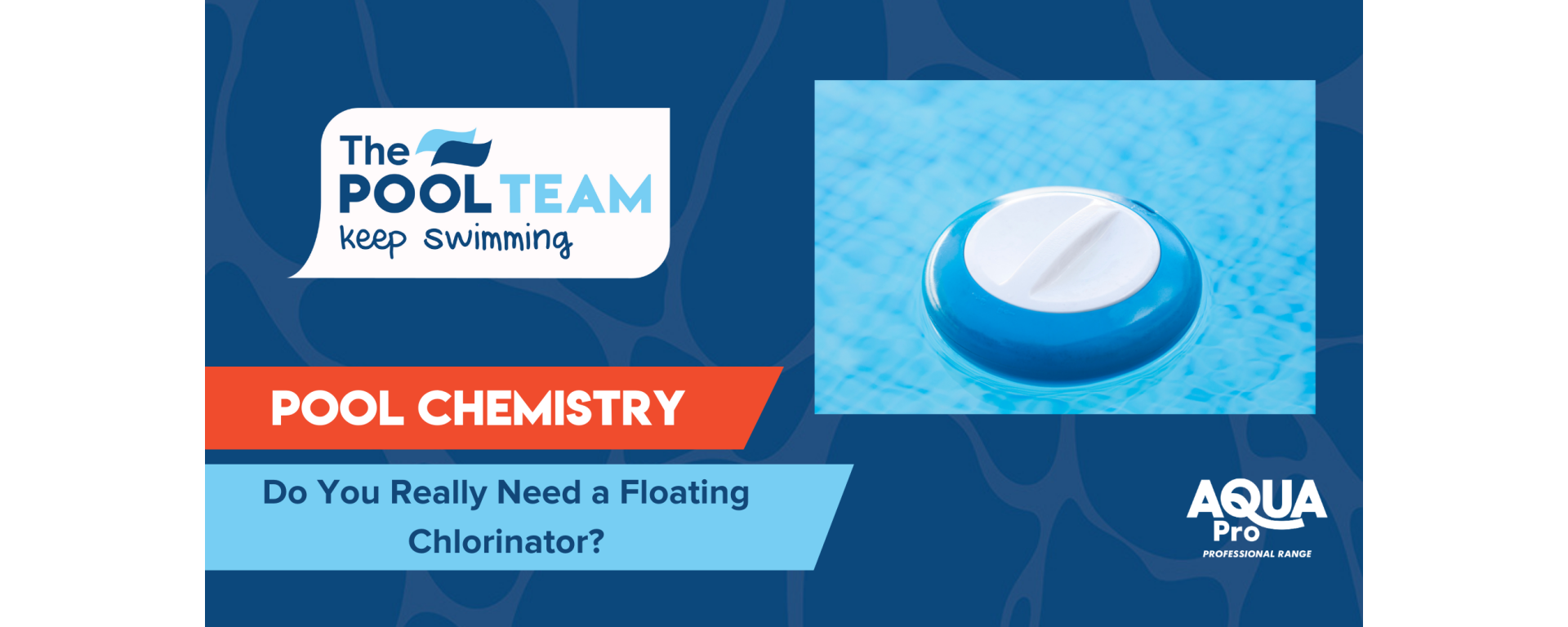 Do You Really Need a Floating Chlorinator? | Pool Team